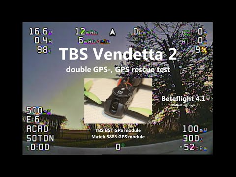 TBS Vendetta II build - double GPS-, GPS rescue test - Betaflight 4.1, PowerCube, Oblivion, Colibri