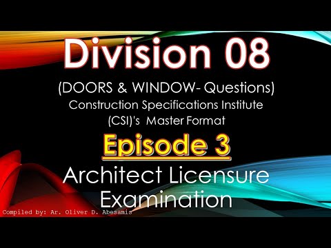 ALE Review: Division 8 - Doors and Windows Episode 3 - Architect Licensure Examination