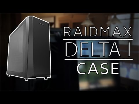 Raidmax: Delta I - PC Case Review