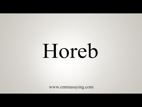 How To Say Horeb