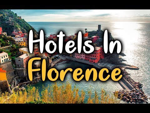 Best Hotels in Florence, Italy - Hotels In Florence Worth Visiting