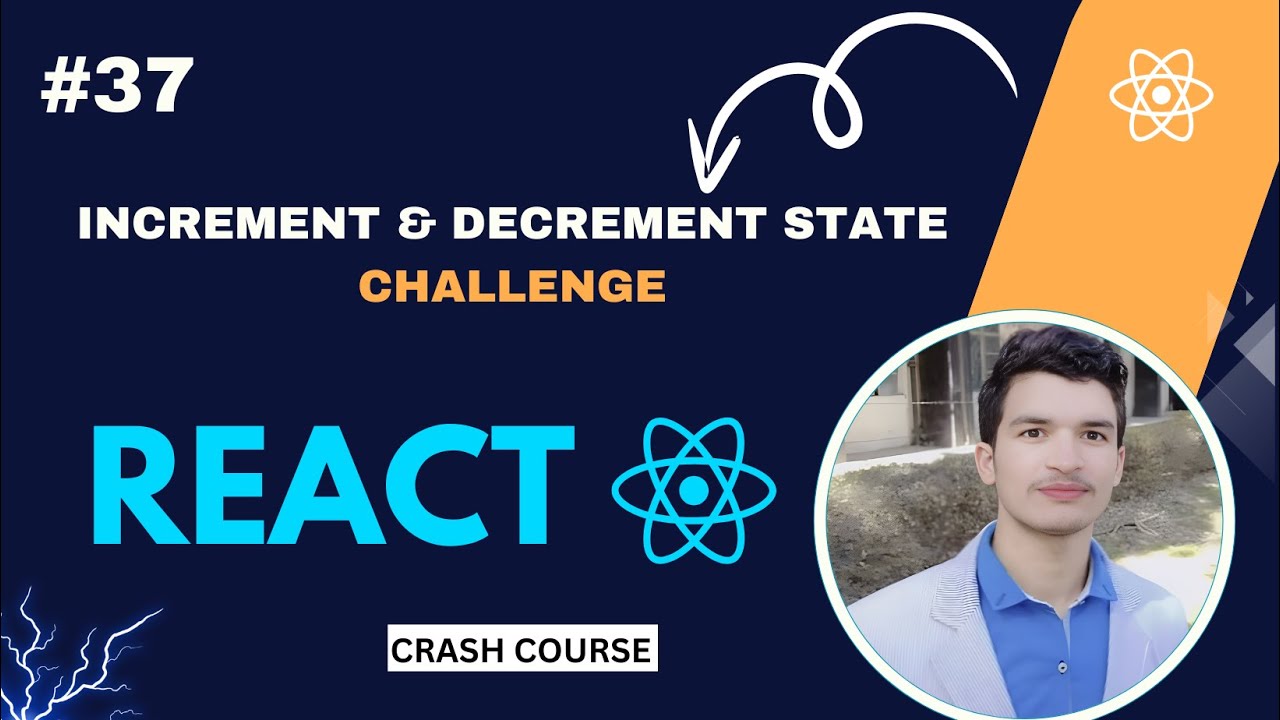 Increment & Decrement State in React.js | Button Click Counter using useState