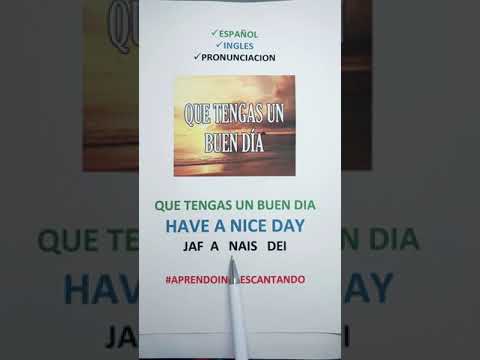 APRENDE A DECIR EN INGLES QUE TENGAS UN BUEN DIA #shorts