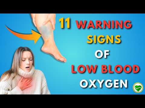 11 Warning Signs of LOW OXYGEN In Your BLOOD