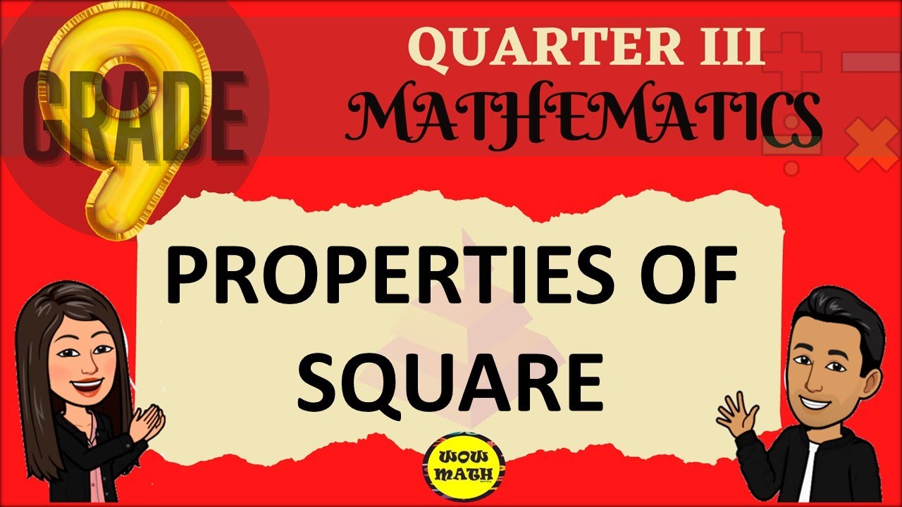 THEOREMS ON SQUARE || GRADE 9 MATHEMATICS Q3