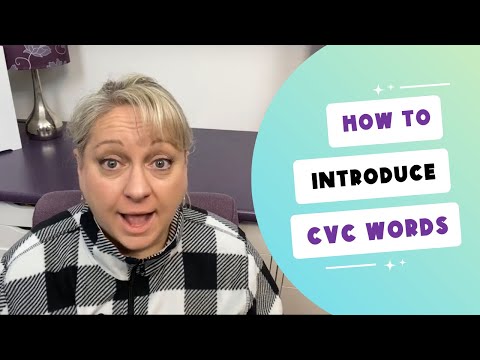 How to Introduce CVC Words