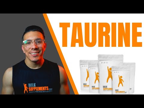 What is Taurine? - Benefits and Dosage