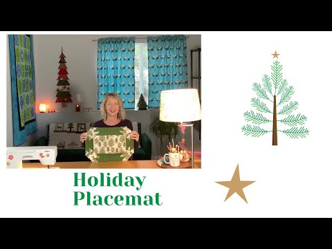 Holiday Placemat Tutorial: Table Graces designed by Jean Dunn