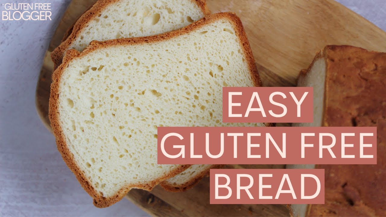 HOW TO MAKE GLUTEN FREE BREAD | EASY BREAD RECIPE