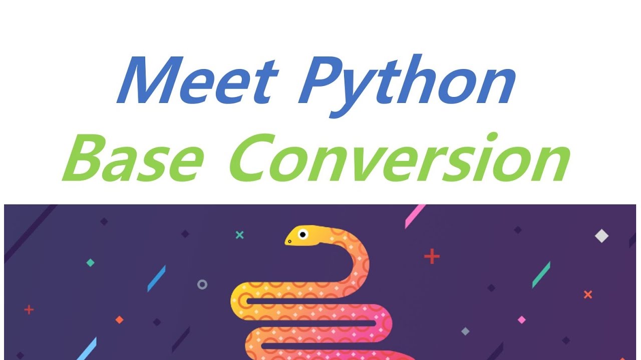 [Python] meet python - Base Conversion ★bambi coding