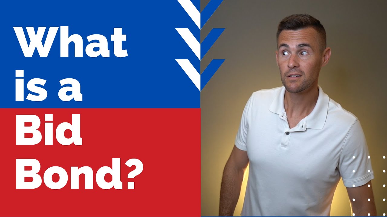 What is a Bid Bond?