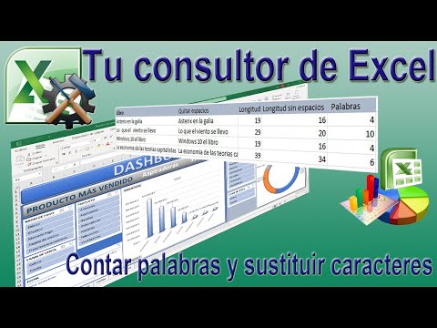 Como contar palabras en Excel y susutituir caracteres.