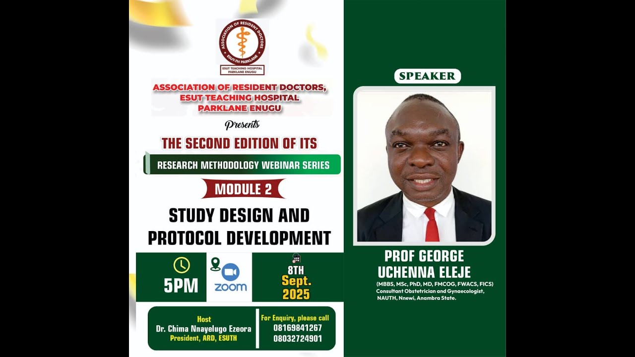 Module 2 Part 2 Study Design & Protocol Development Research Methodology Webinar Series (2nd Ed)