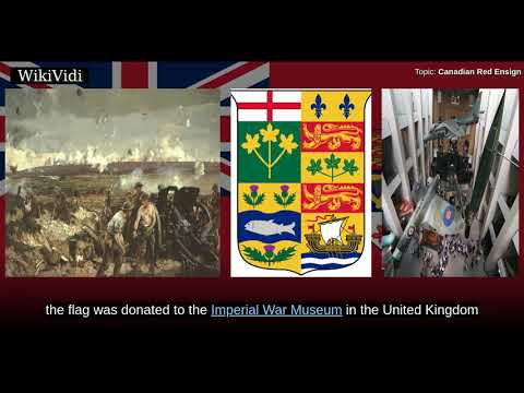 CANADIAN RED ENSIGN - WikiVidi Documentary