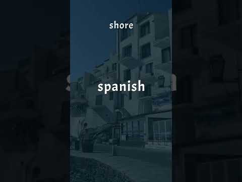 How do you say shore in Spanish?