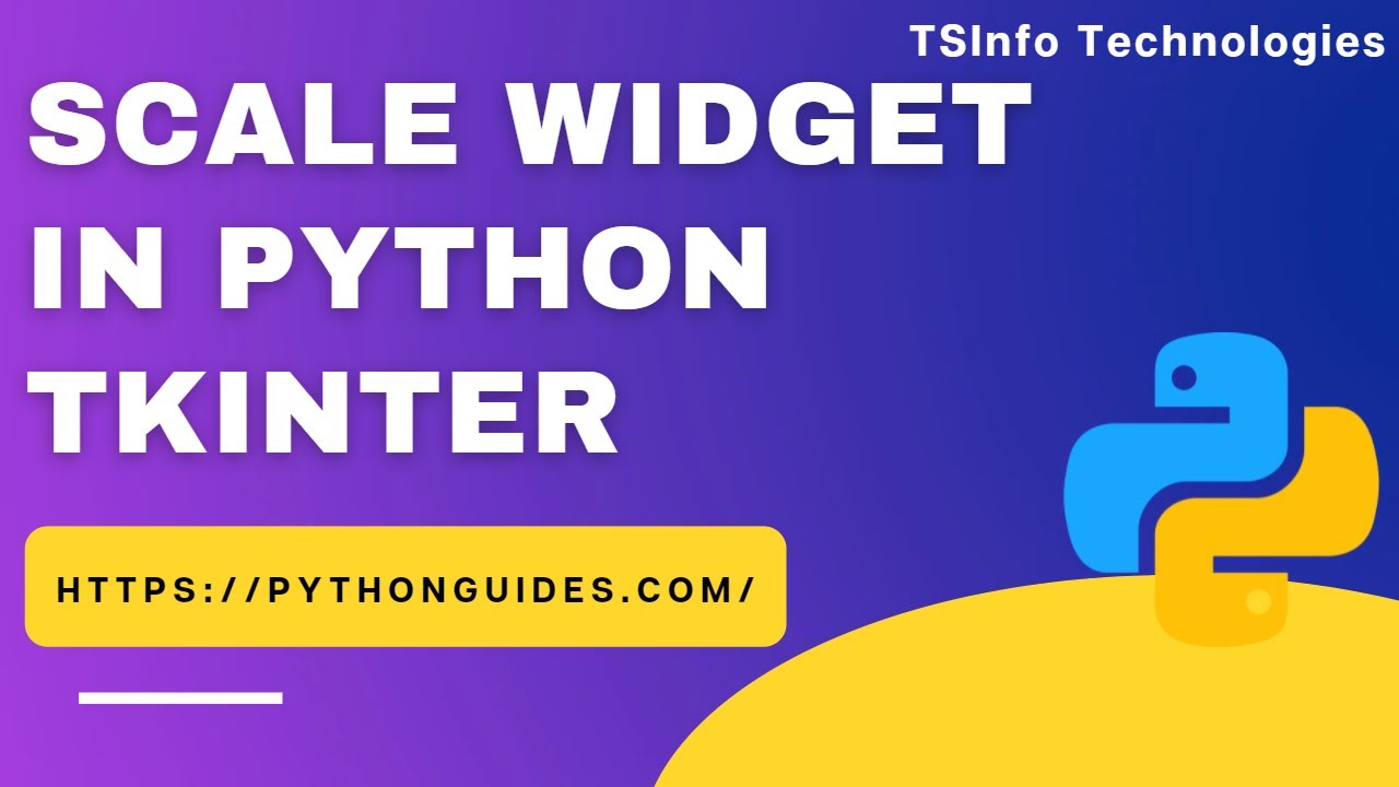 Scale widget in Python Tkinter | Python Tkinter Scale Window