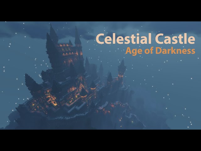 Celestial Castle - Age of Darkness Minecraft Map