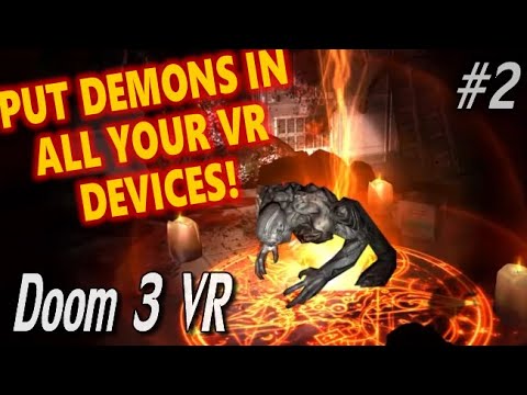 Steam Community :: Video :: Game Made With Demons | Doom 3 VR B-Roll #2