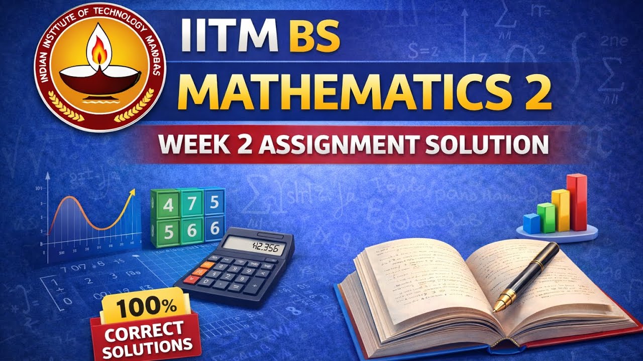 IITM BS MATHS 2 Week 2 Graded Assignment solution @IITMadrasBSDegreeProgramme 