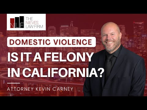 Is Domestic Violence a Felony in California? | Oakland Domestic Battery Lawyers