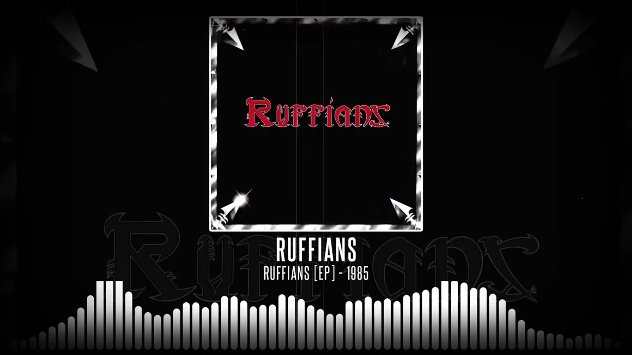 Ruffians - Ruffians [Full EP - 1985]