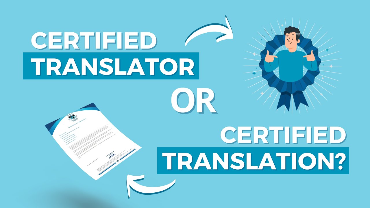 The Difference between a Certified Translator and a Certified Translation