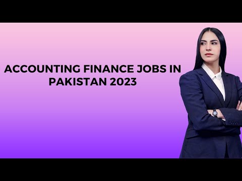 Accounting Finance Jobs in Pakistan 2023