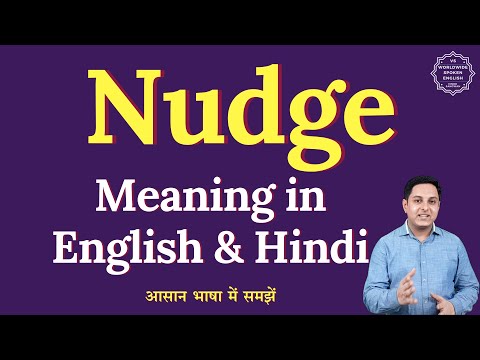 What does "Nudge" mean? Explained meaning of "Nudge" in English and Hindi