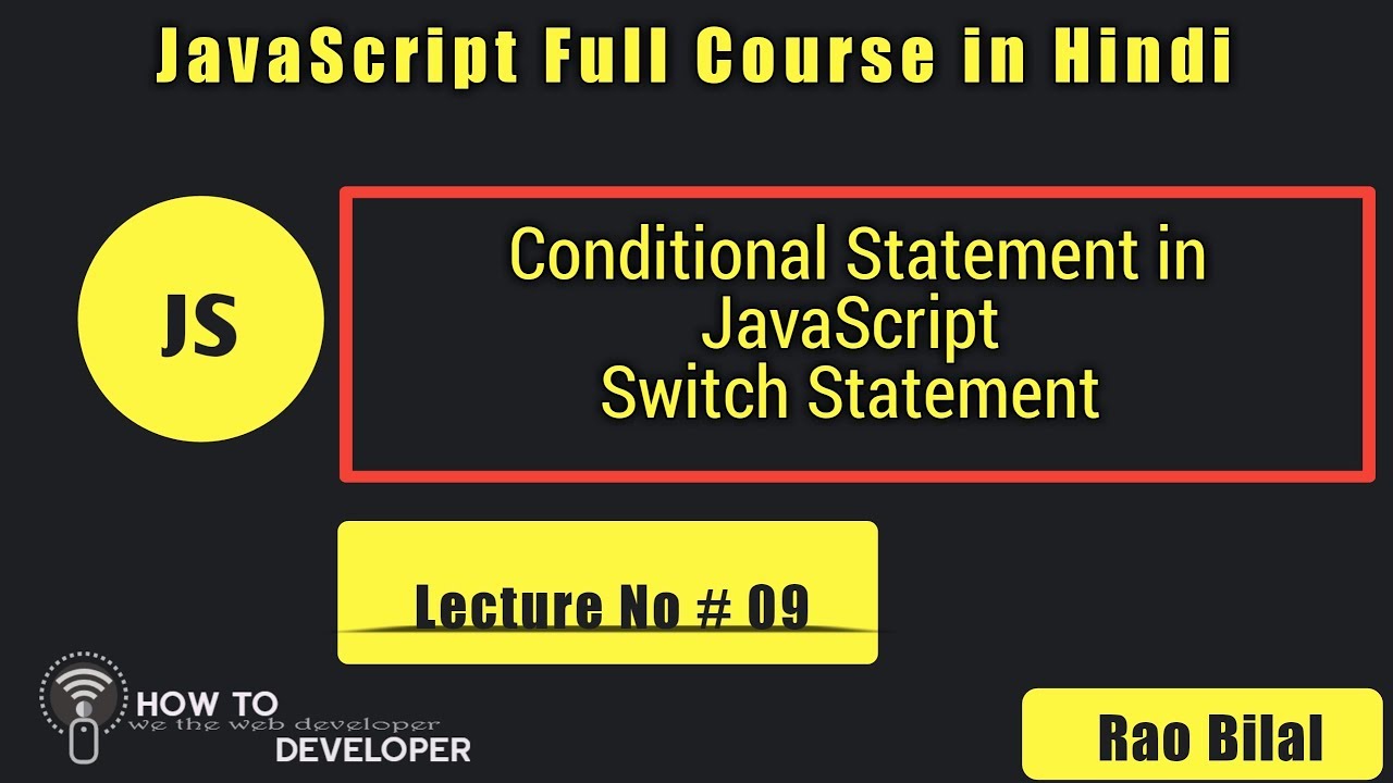 JavaScript Tutorials in Hindi Part# 09: Switch Statement in JavaScript | in Hindi/Urdu