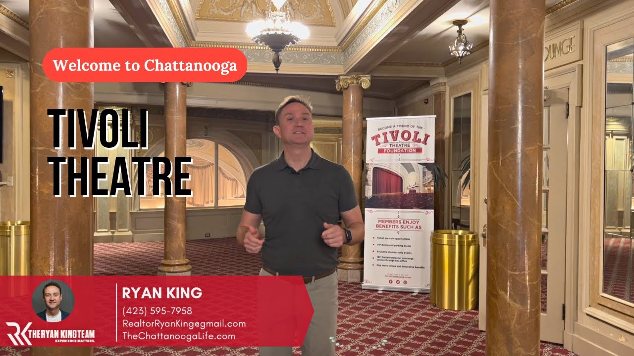 Welcome to Chattanooga - Tivoli Theatre