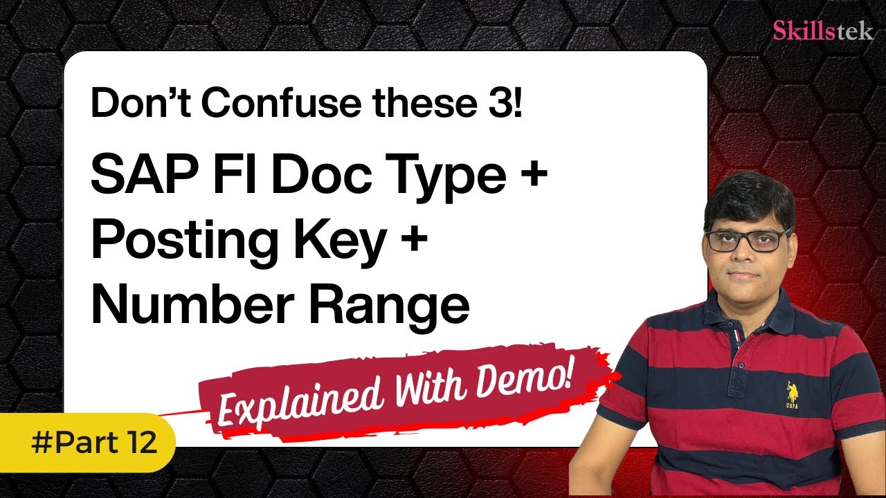 SAP FI Document Type, Posting Key & Number Range Explained! | Master SAP FICO Interviews