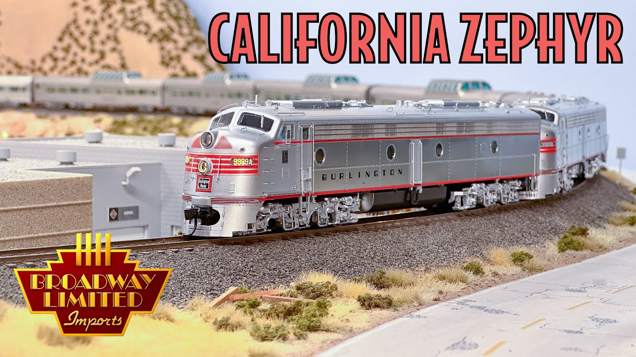 The Holy Grail! Broadway Limited HO Scale California Zephyr CB&Q
