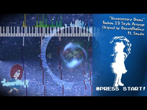 "Unnecessary Drama" - Touhou 13 ~ Ten Desires Style Arrange