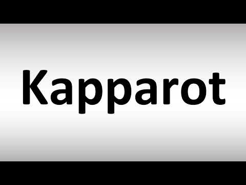 How to Pronounce Kapparot