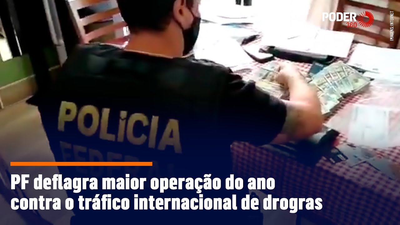 PF deflagra a maior operação do ano contra o tráfico internacional de drogas