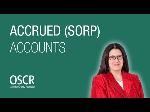 Accounting Webinar 3: Accrued (SORP) Accounts