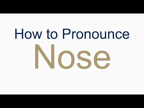 How to Pronounce Nose