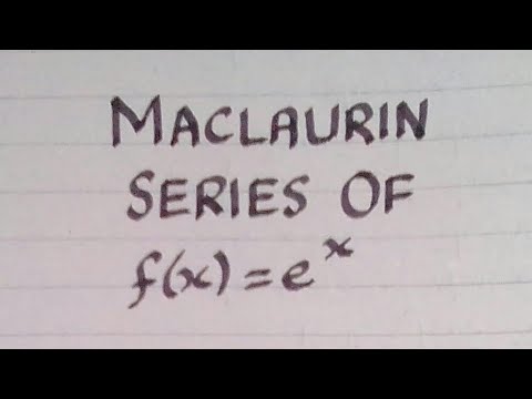 Maclaurin Series of e^x || Maclaurin Series of exponential function