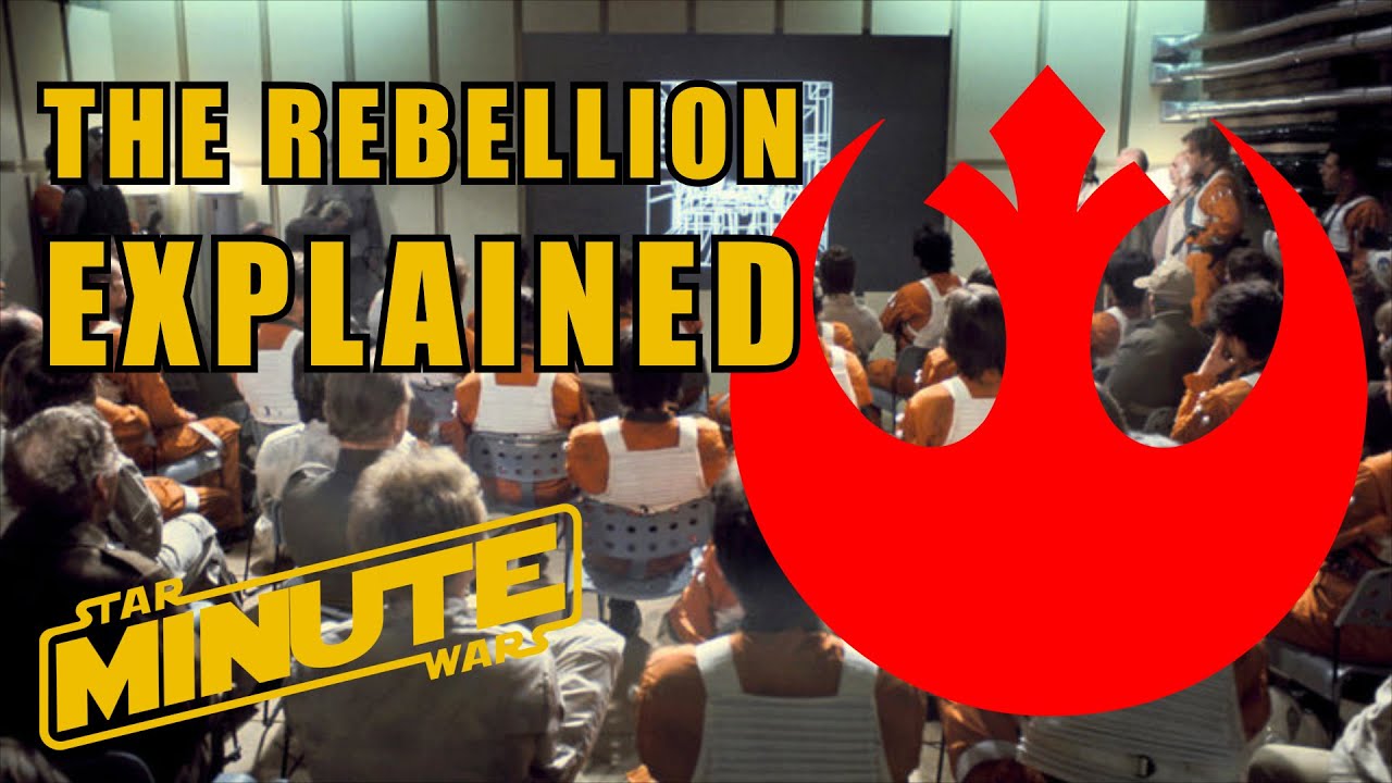 The Rebel Alliance Explained (Canon) - Star Wars Minute