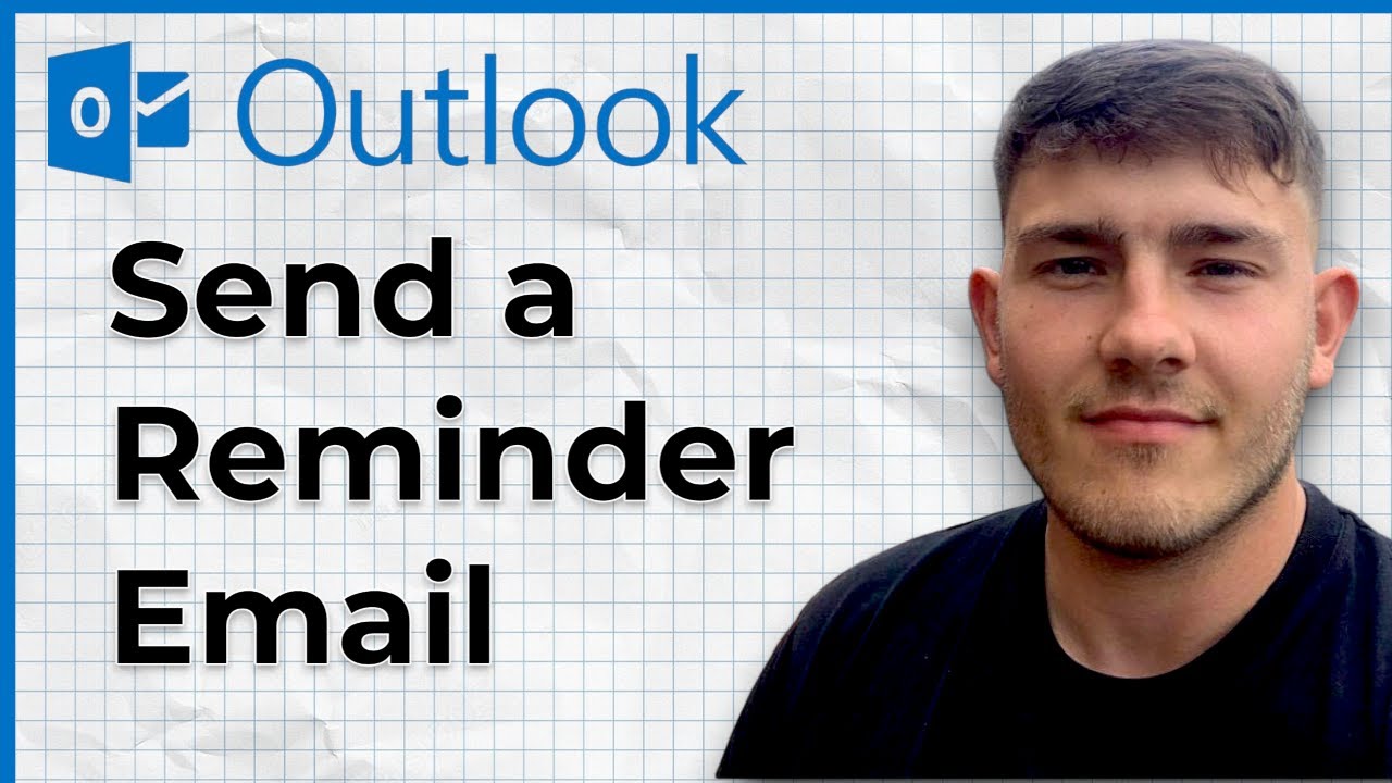 How to Send a Reminder Email in Outlook (2025 Guide)