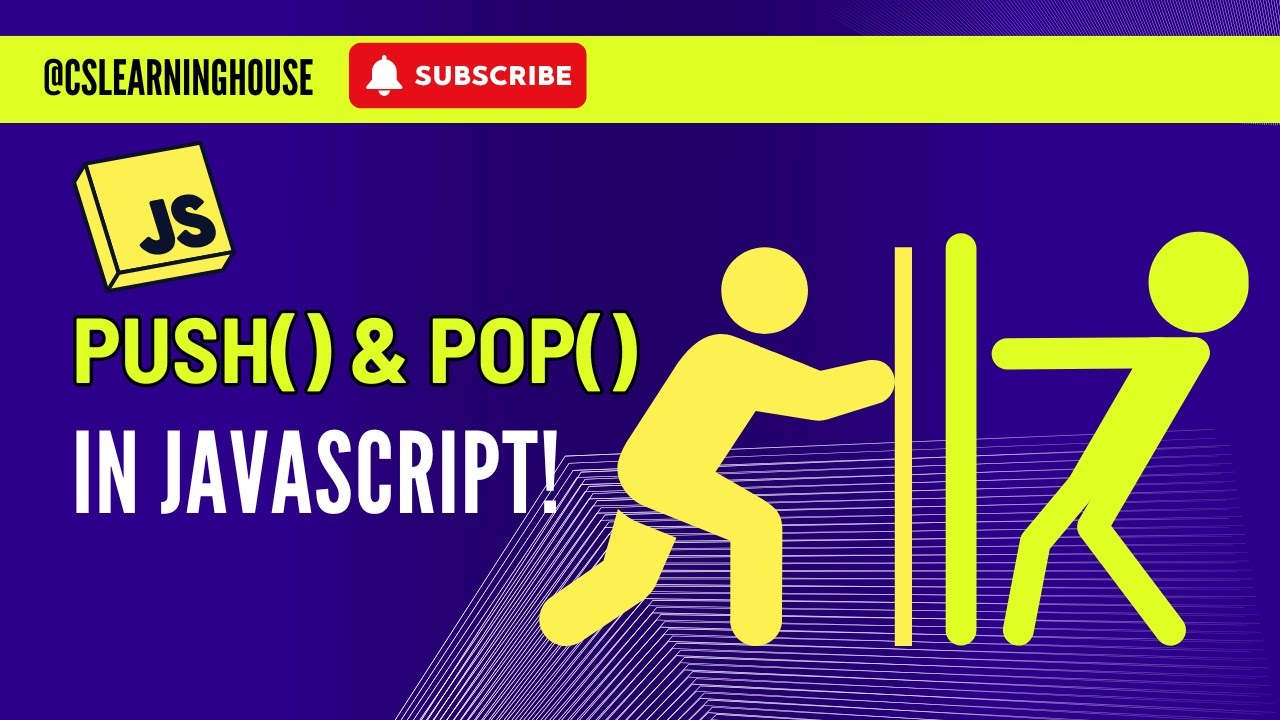 Push and Pop methods in JavaScript