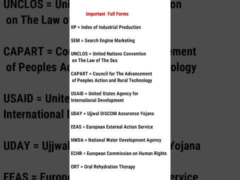 full form of IIP SEM UNCLOS CAPART USAID UDAY EEAS NWDA ECHR ORT