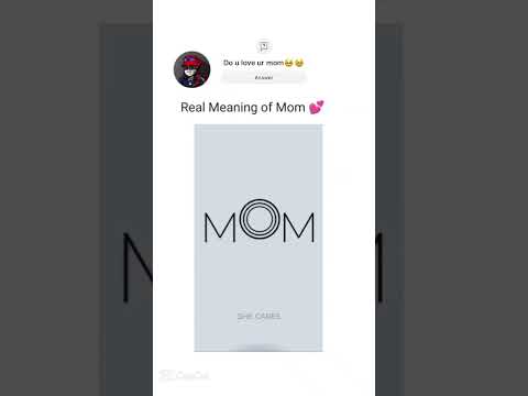 Real meaning of mom🥺