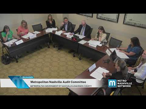 06/24/25 Metropolitan Nashville Audit Committee