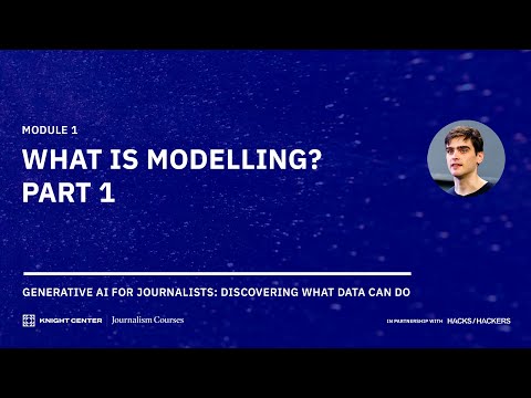 What is Modelling? Part 1 | Module 1