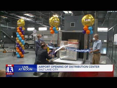 Salt Lake City International Airport opens new distribution center