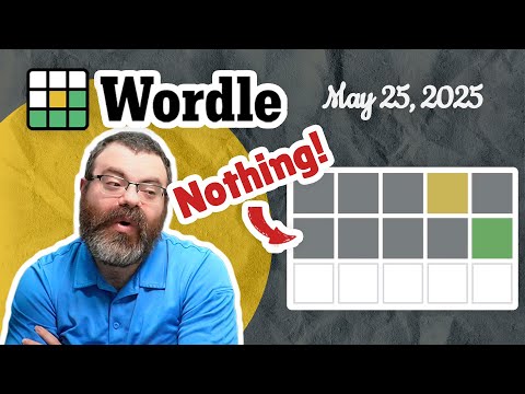 Gotta think now... | Wordle #1436 (May 25th, 2025)