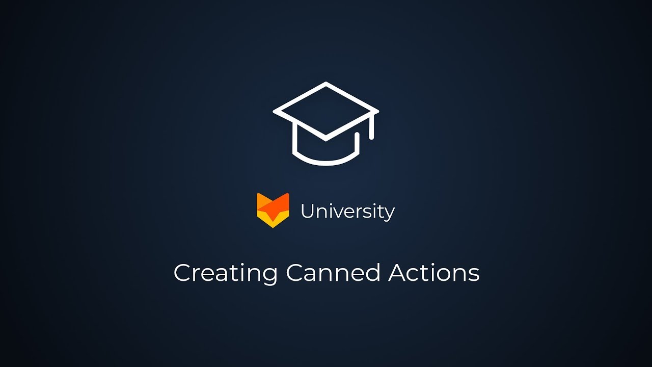 Create Canned Action | HappyFox University