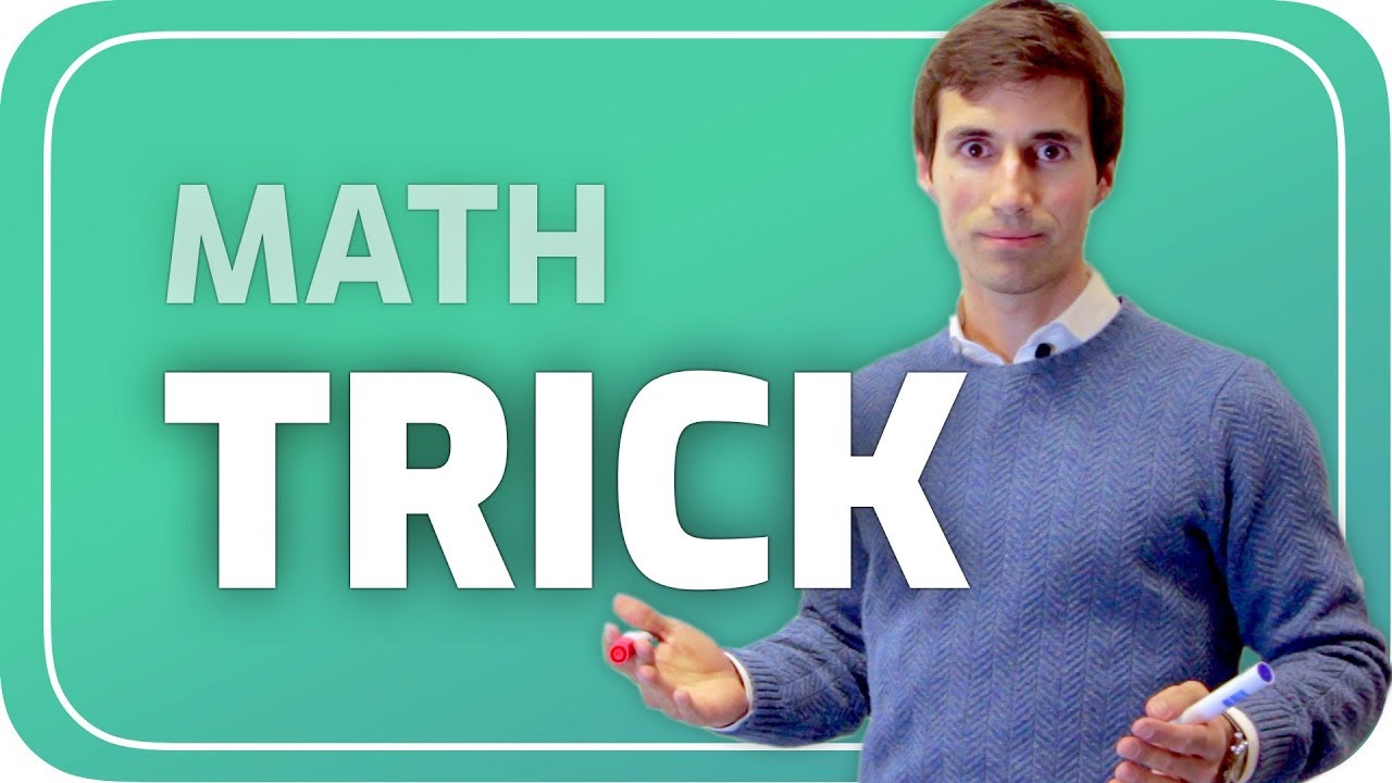 Math Trick - Multiplication 1