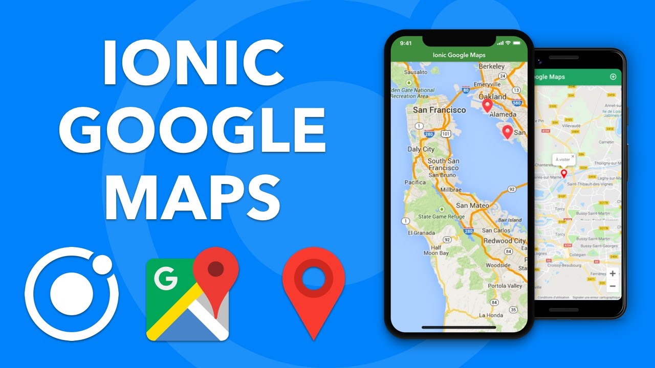 Comment utiliser Google Maps dans Ionic 4 ?